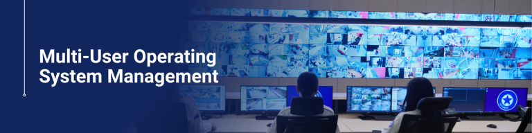 Multi-User Operating System Management - tap.co.za