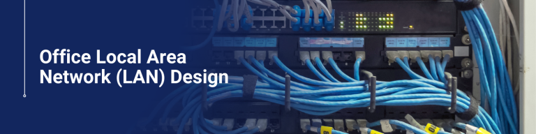 Office Local Area Network (LAN) Design - tap.co.za