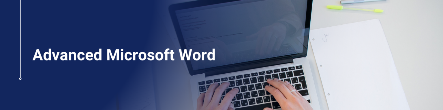Advanced Microsoft Word - Online Short Course